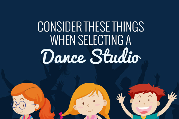 Consider These Things When Selecting a Dance Studio [infographic ...